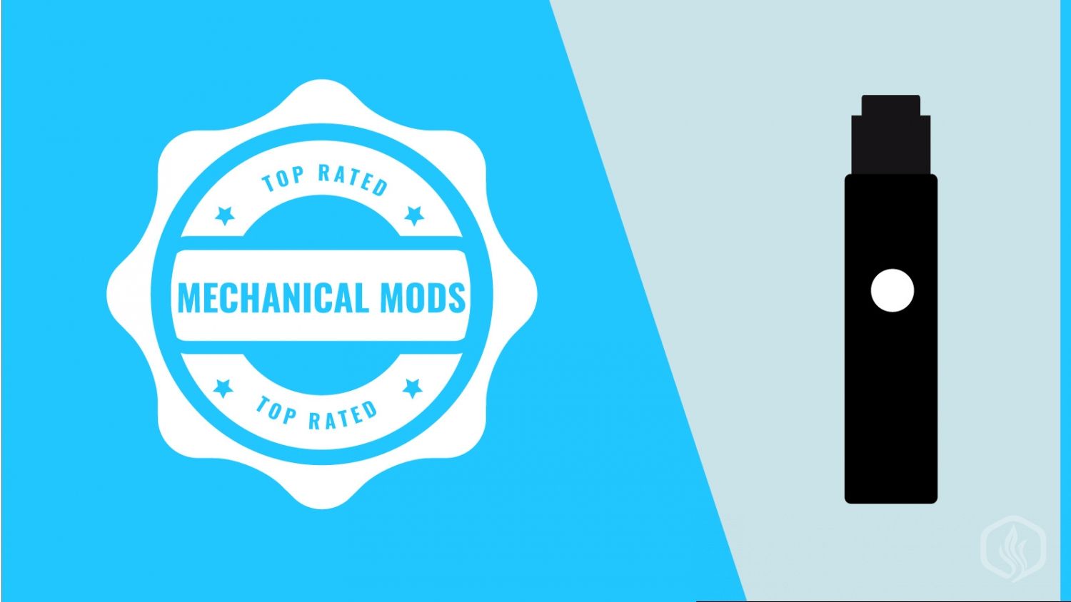 Best Mechanical Mods 2020 | Top rated mech mods